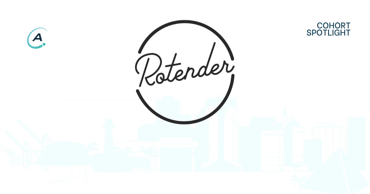 Cohort Spotlight | Rotender - Long Beach Accelerator